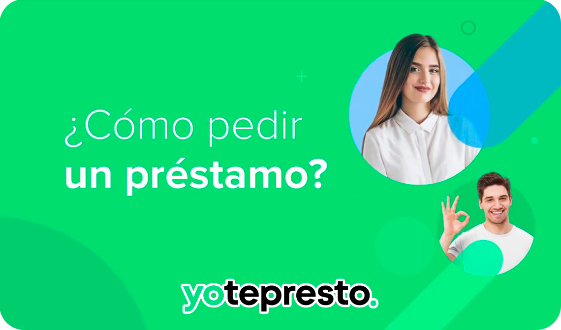 Yotepresto: Guía Completa para Solicitar tu Préstamo